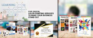 Five Digital Color Printing Services to Make Your Business Stand Out